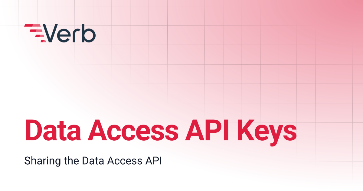 Data Access API Keys | Verb Data